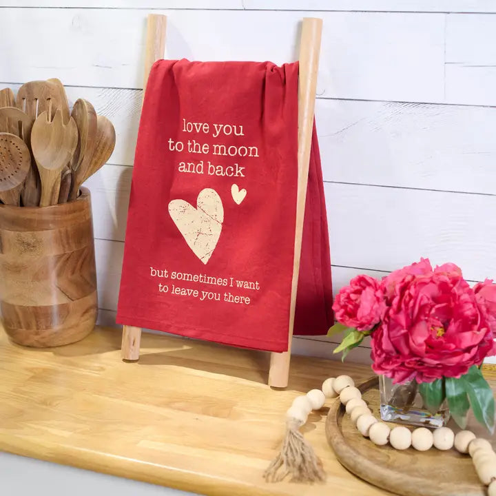 Love You But Leave You Kitchen Towel | Jolley's Corner